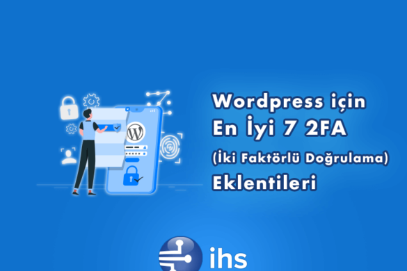 En İyi 7 Wordpress Sayfa Düzenleme Eklentisi - IHS Blog